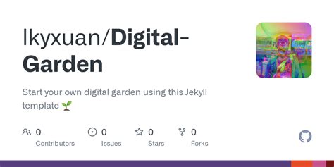 GitHub Lkyxuan Digital Garden Start Your Own Digital Garden Using This Jekyll Template