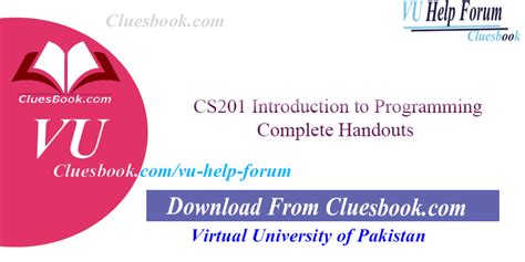 Cs201 Introduction To Programming Complete Handouts