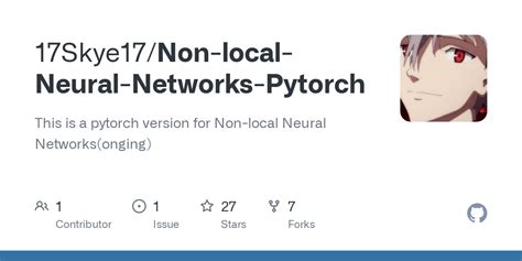 github 17skye17 non local neural networks pytorch this is a pytorch