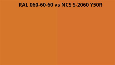 Ral 060 60 60 Vs Ncs S 2060 Y50r Ral Colour Chart Uk