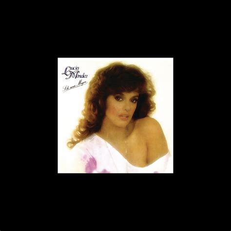 ‎solo Una Mujer By Lucía Mendez On Apple Music