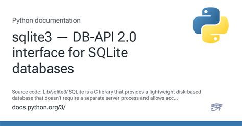Sqlite3 — Db Api 20 Interface For Sqlite Databases — Python 3160a0