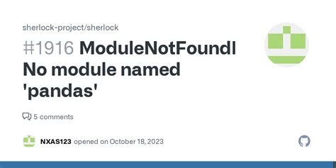 ModuleNotFoundError No Module Named Pandas Issue Sherlock Project Sherlock GitHub