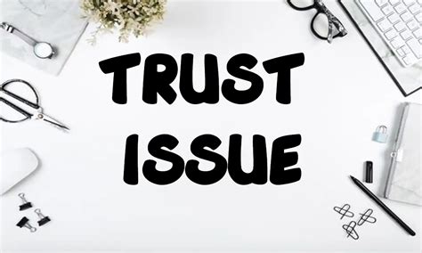Trust Issue Adalah Pengertian Penyebab Dampak Hingga Cara