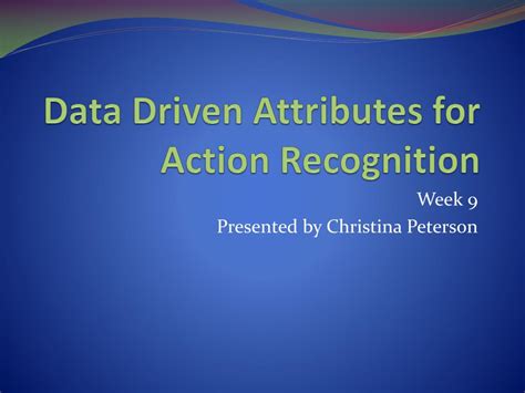 Ppt Data Driven Attributes For Action Recognition Powerpoint