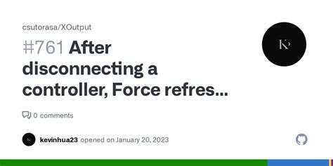 After Disconnecting A Controller Force Refresh Doesnt Detect It Again