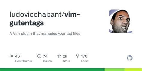 Github Ludovicchabantvim Gutentags A Vim Plugin That Manages Your