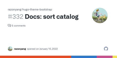 Docs Sort Catalog Issue Razonyang Hugo Theme Bootstrap GitHub