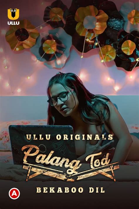 Palang Tod Web Series Cast Crew Release Date Episodes Story Ullu App Trailer