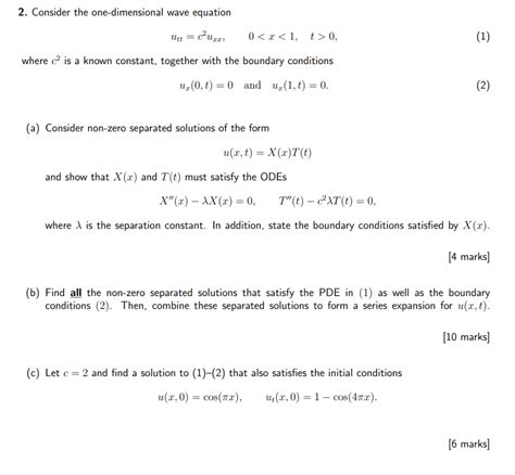 Solved 2 Consider The One Dimensional Wave Equation