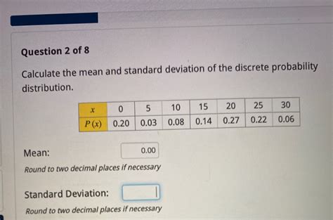 Solved Question Of Calculate The Mean And Standard Chegg