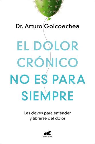 El dolor cr nico no es para siempre / Chronic Pain Isn't Forever ...