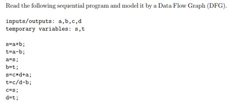 Solved Read The Following Sequential Program And Model It By
