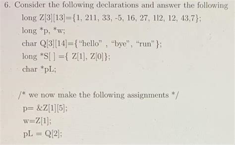 solved 6 consider the following declarations and answer the