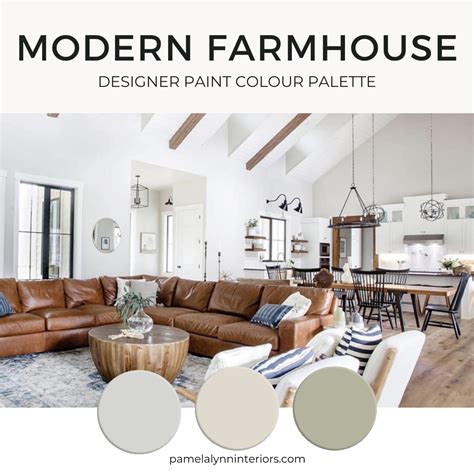 Modern Farmhouse Style Color How To Achieve The Modern Farmhouse Look