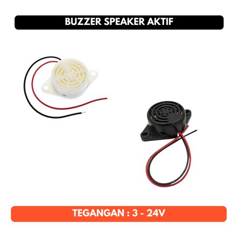 Jual Buzzer Aktif 3v 5v 12v 3 5 12 Volt Speaker Active Dc 3v 24v Sfm 27 3cm Shopee Indonesia