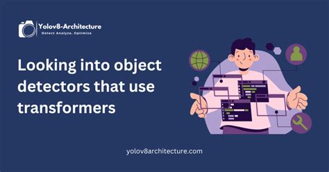 Yolov8 Vs Transformer Based Object Detectors Explaination