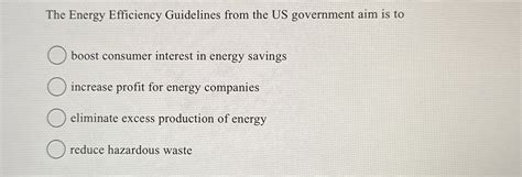 Solved The Energy Efficiency Guidelines From The Us