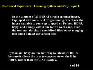 Substituting HDF Tools With Python H Py Scripts PPT