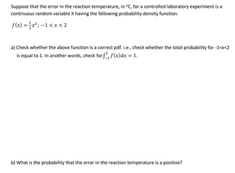 Solved Suppose That The Error In The Reaction Temperature Chegg