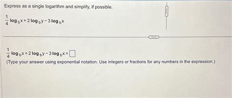 Solved Express As A Single Logarithm And Simplify If