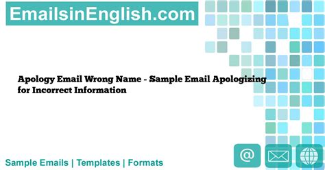 Apology Email Wrong Name Sample Email Apologizing For Incorrect