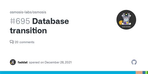 database transition · issue 695 · osmosis labs osmosis · github