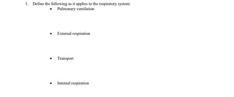 Solved Define the following as it applies to the respiratory | Chegg.com