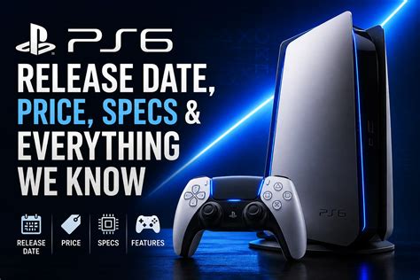 Ps6 Release Date Price Specs And Everything We Know 2026 Stealthy