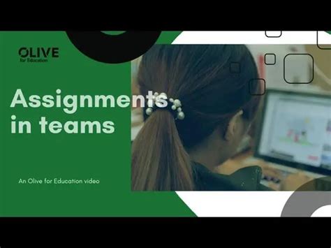 Intro To Assignments In Microsoft Teams Olive For Education