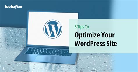 8 tips to optimize your wordpress site