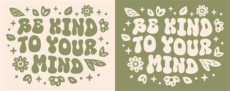 당신의 마음에 친절하게 레터링 카드 자기 사랑 따옴표 그루비 물결 모양의 복고풍 빈티지 꽃 녹색 미적 여성 정신 건강 텍스트 벡터 셔츠 디자인 0명에 대한 스톡 벡터 아트