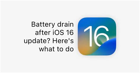 Battery Drain After Ios Update Here S What You Should Do