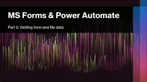 Ms Forms And Power Automate Part 2 Understanding The Response Data Youtube