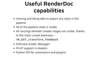 Dissecting And Fixing Vulkan Rendering Issues In Drivers With RenderDoc PPT