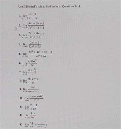 Solved Use L Hôpital s rule to find limits in Questions Chegg com