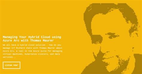 Runasradio Managing Your Hybrid Cloud Using Azure Arc With Thomas Maurer Thomas Maurer
