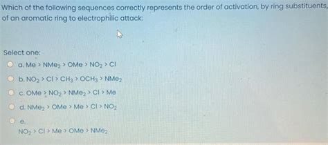 Solved Which Of The Following Sequences Correctly Represents