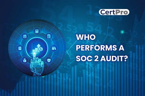 Soc 2 Audit Understanding The Performing Entities