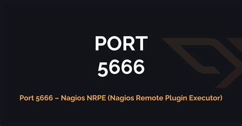 Port 5666 Nagios Nrpe Nagios Remote Plugin Executor Pentestpad