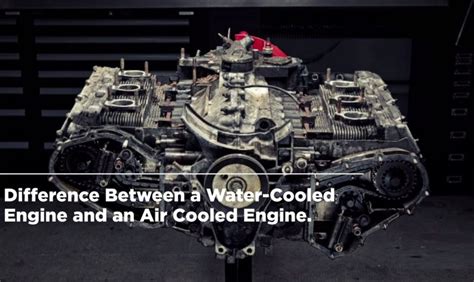 Water Cooled Engine Vs Air Cooled Engine What Is The Difference Magari Poa