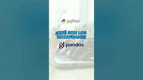 ¿dataframes En Pandas 🚀👩‍💻 Python 🐍 Aprender Python Shorts