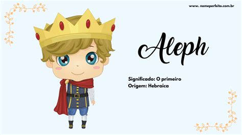 Significado Do Nome Aleph Nome Perfeito