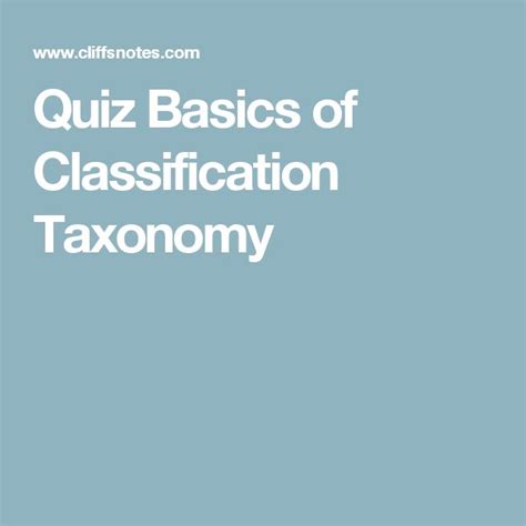 Quiz Basics Of Classification Taxonomy