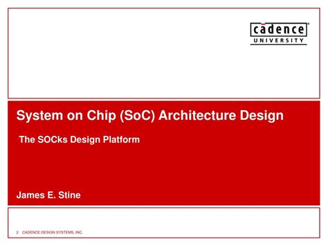 Ppt System On Chip Soc Architecture Design The Socks Design Platform Powerpoint Presentation