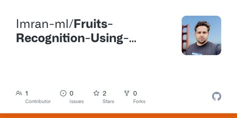 GitHub Imran Ml Fruits Recognition Using Neural Networks