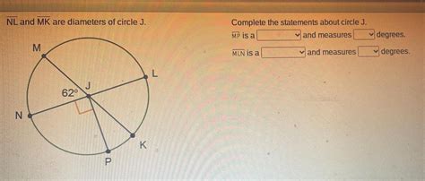 Answered Nl And Mk Are Diameters Of Circle J N M 62 J P K L Complete Kunduz