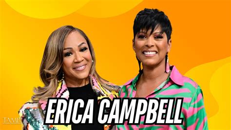 Erica Campbell Stops By Our Season 6 Premiere Youtube