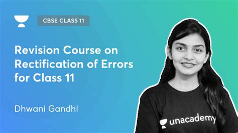cbse class 11 revision course on rectification of errors for class 11