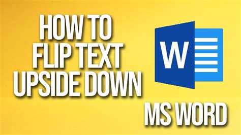 how to flip text upside down microsoft word tutorial youtube